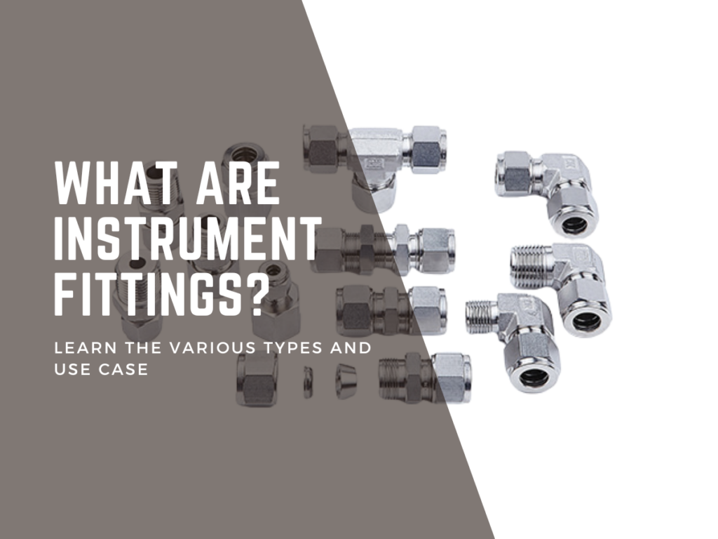 What are Instrument Fittings : Types and Use Case | Simlec Co Sdn Bhd