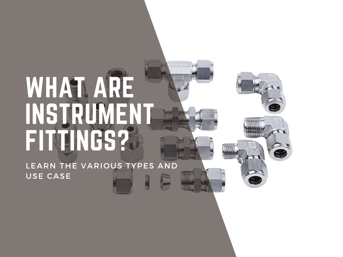 What are Instrument Fittings : Types and Use Case | Simlec Co Sdn Bhd