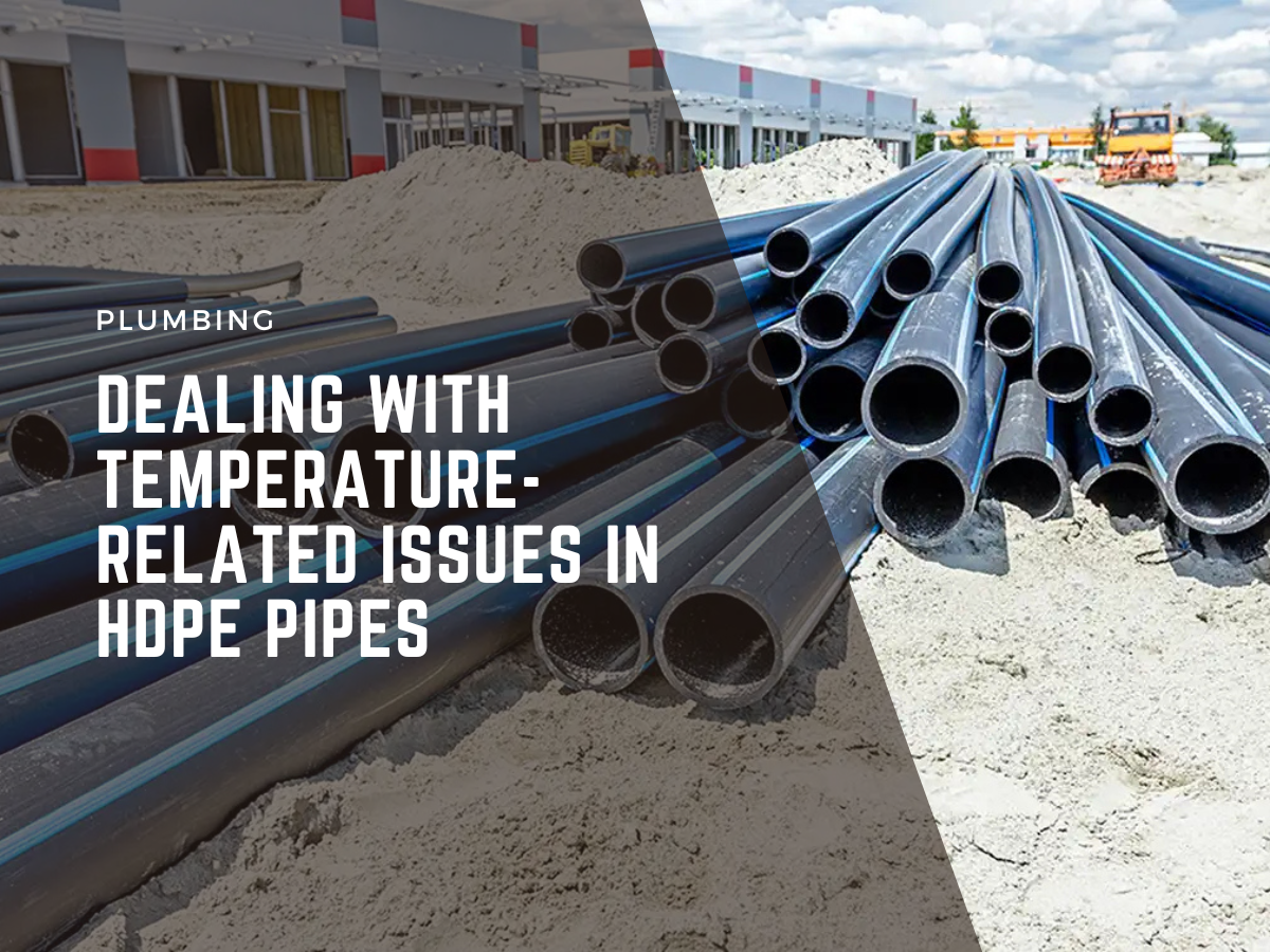 Dealing with Temperature-Related Issues in HDPE Pipes - Simlecco